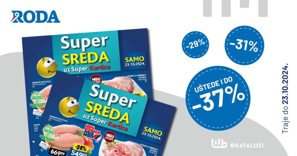 RODA Super sreda. Traje 23.10.2024.